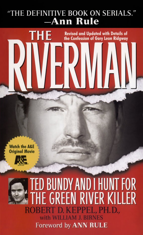 Book: The Riverman by Robert Keppel on Killer.Cloud