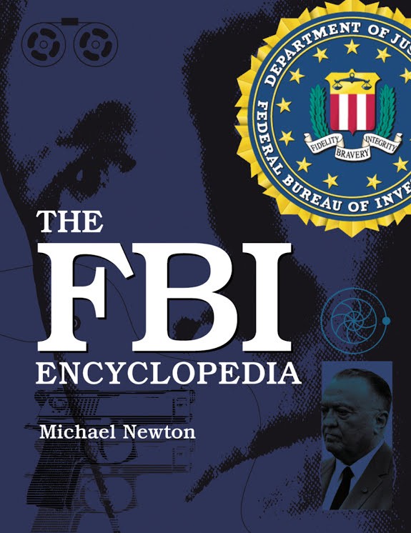 Book: The FBI Encyclopedia by Michael Newton on Killer.Cloud